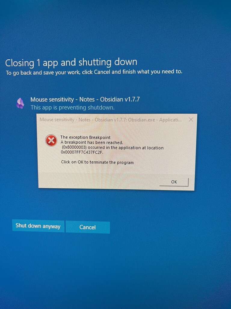 Breakpoint exception when shutting down PC - Bug reports - Obsidian Forum