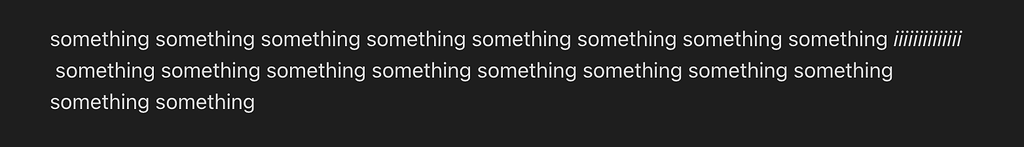 Extraneous indent before wrapped line if preceded by italic text - Bug reports - Obsidian Forum