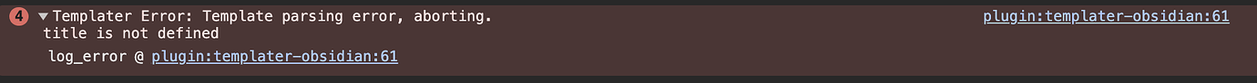 Templater Error Template Parsing Error Aborting Title Is Not Defined Help Obsidian Forum 