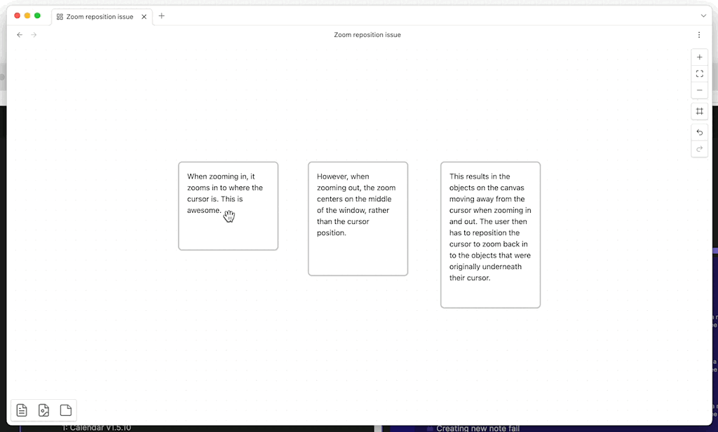 Canvas zoom out reposition issue - Bug graveyard - Obsidian Forum Canvas zoom out reposition issue - Bug graveyard - Obsidian Forum