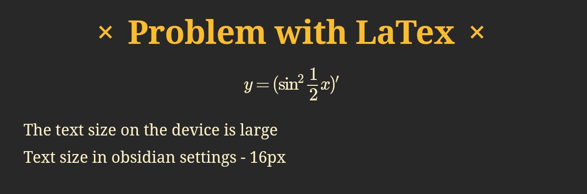 Android LaTeX with different system font size - Bug reports - Obsidian ...